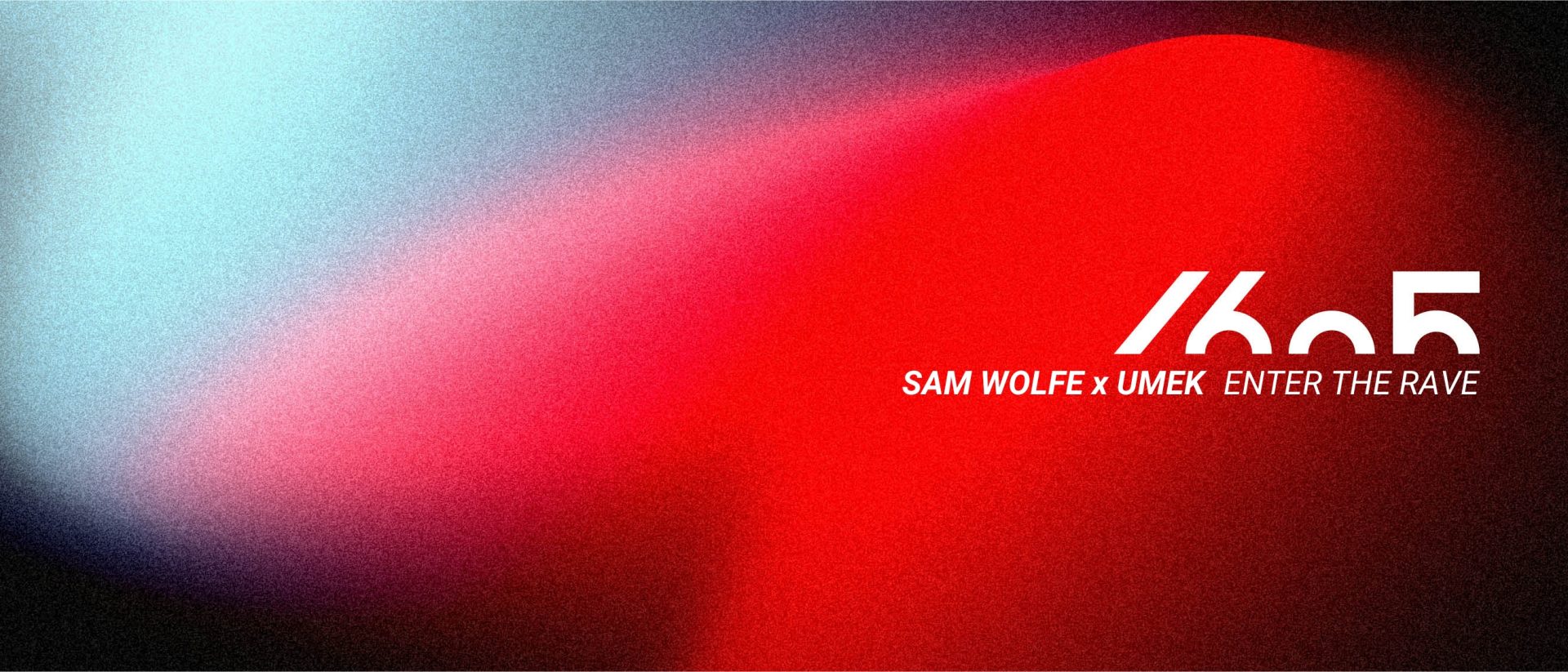 UMEK & Sam WOLFE veröffentlichen "Enter The Rave" - MGNFY